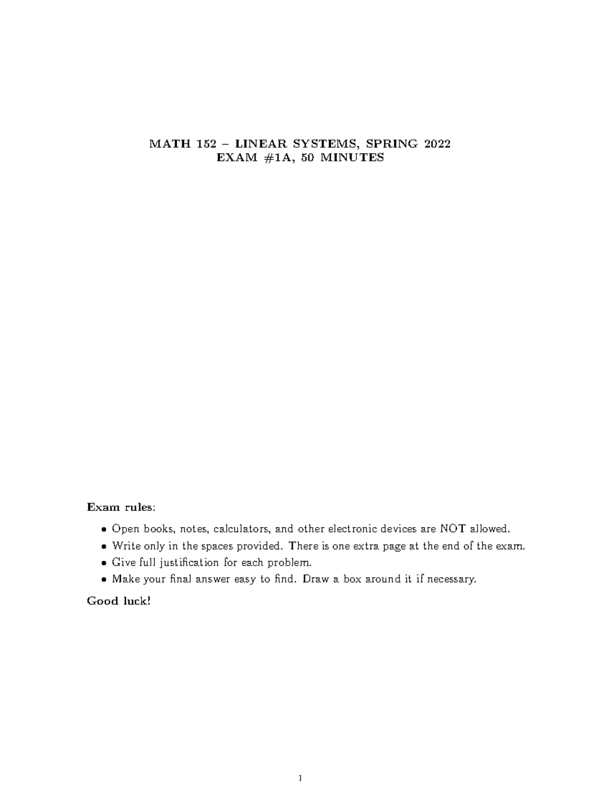 Test1A 2022 - practice test - MATH 152 – LINEAR SYSTEMS, SPRING 2022 ...