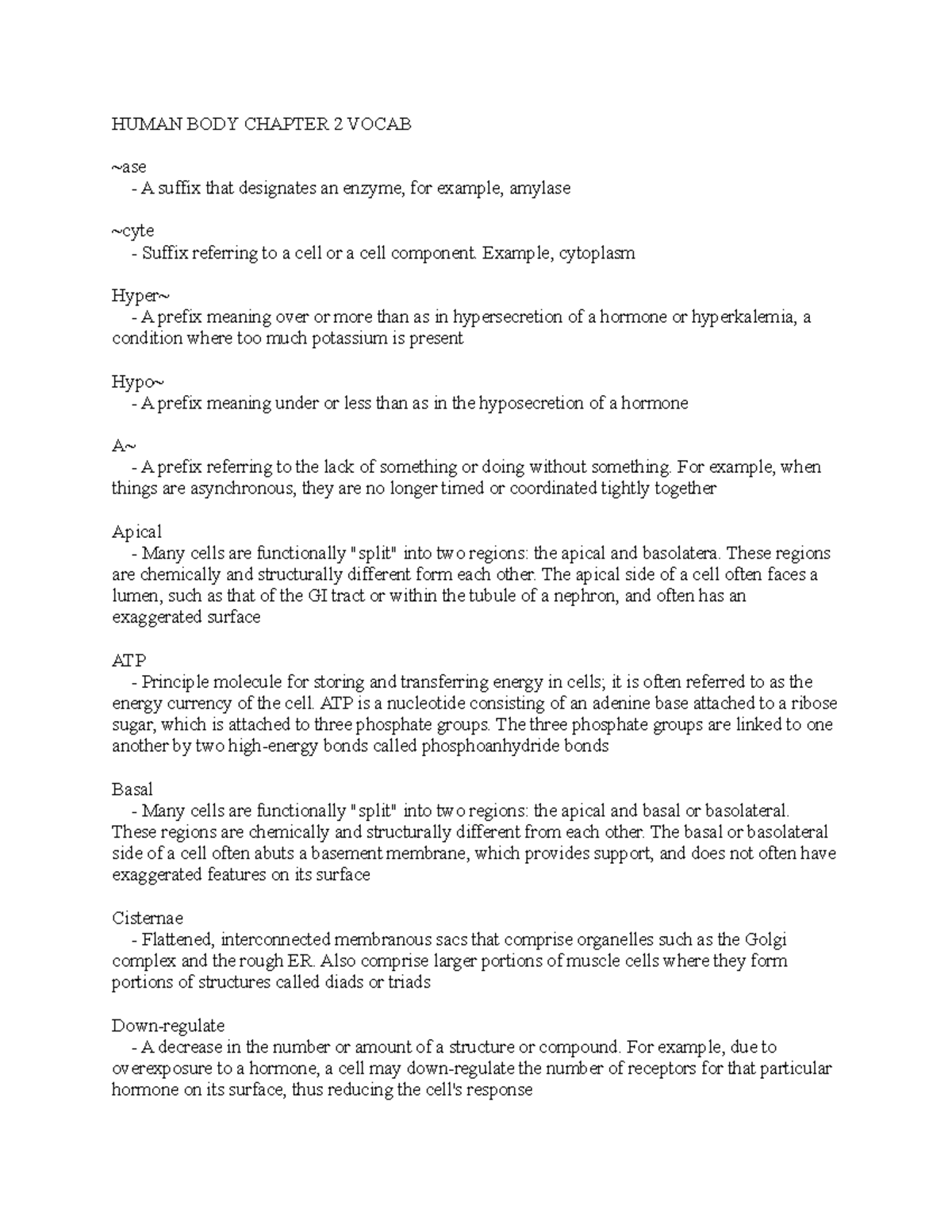BIOL 340 Chapter 2 Vocab - HUMAN BODY CHAPTER 2 VOCAB ~ase - A suffix ...