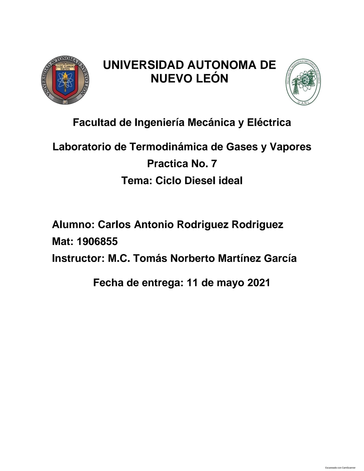 Práctica 7 1906855 - Practica 7 de termo de gases y vapores - Ingenieria Electrica - Studocu