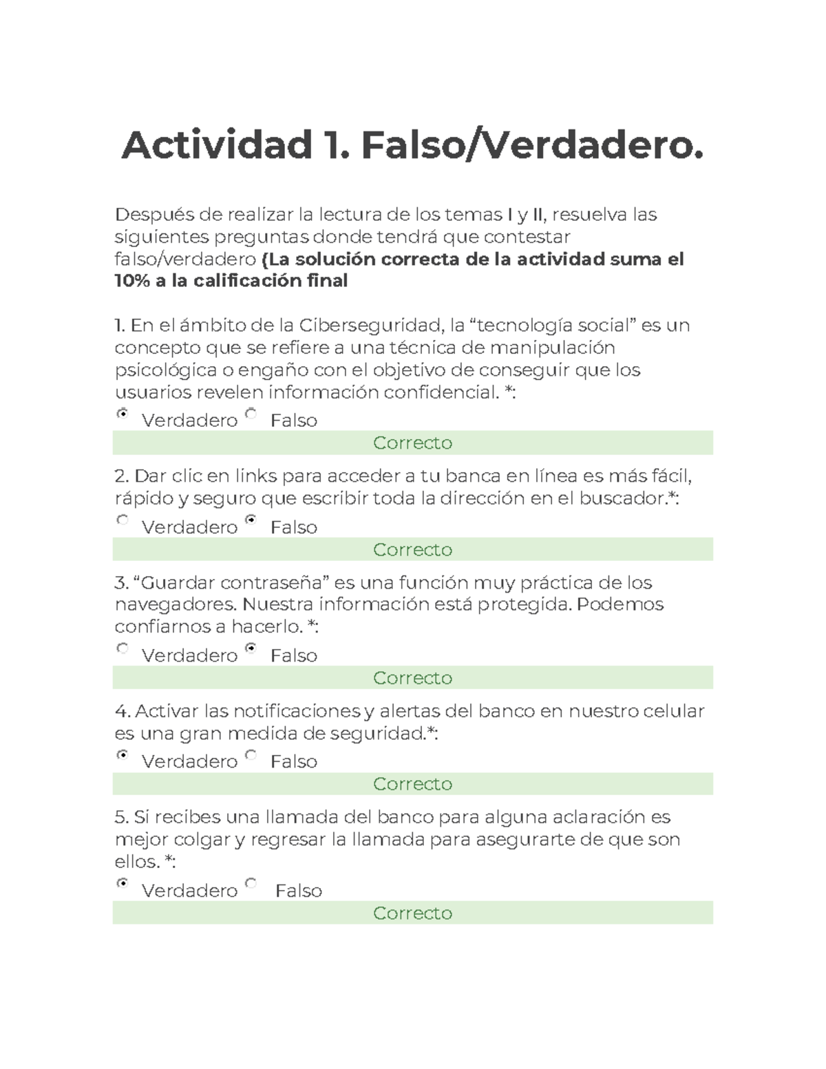 Actividad 1 modulo 3 - Actividad 1. Falso/Verdadero. Después de ...
