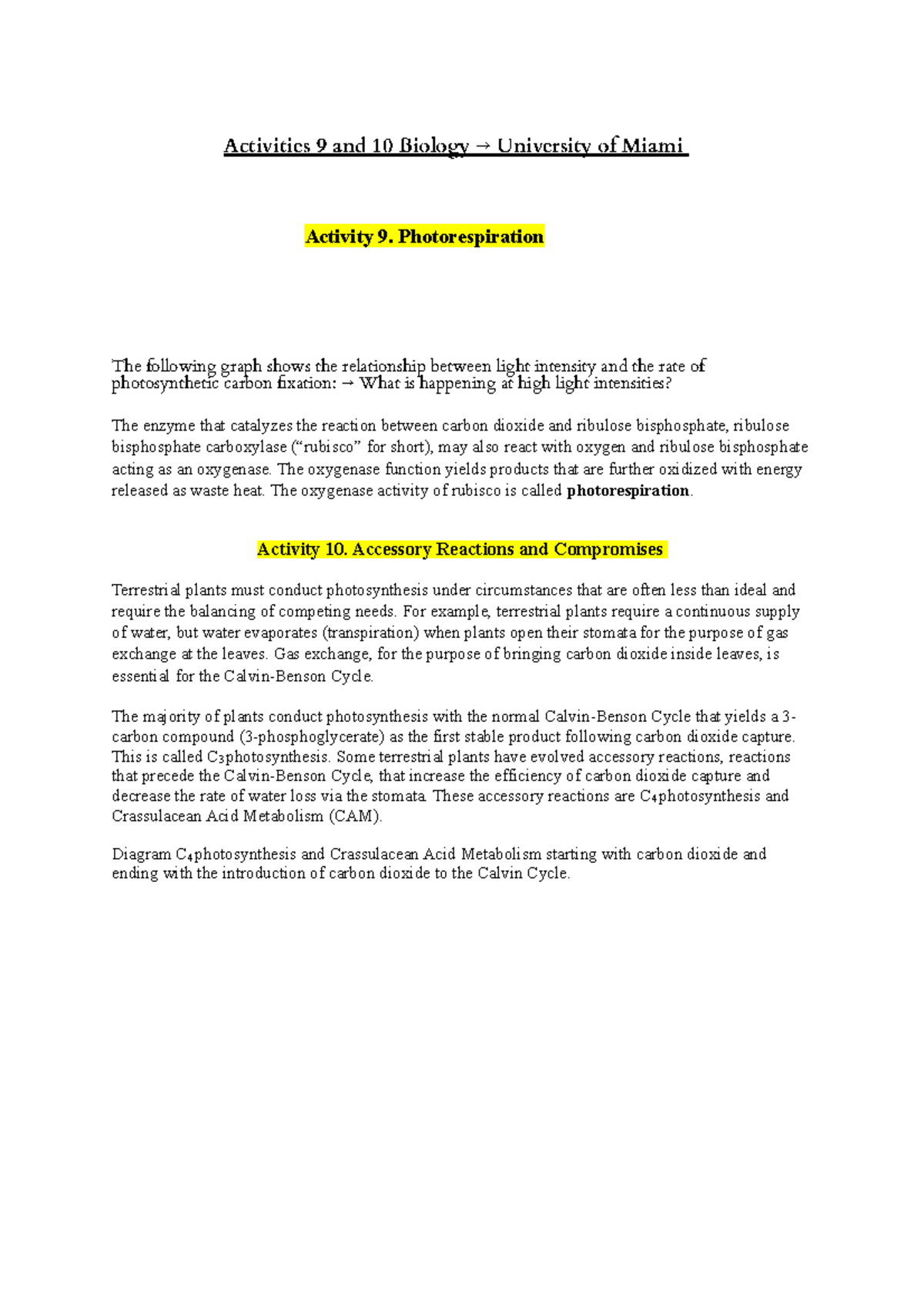 Activity 9 and 10 - Exercises. Activities 9 and 10 Biology Lab. These excersises are important ...