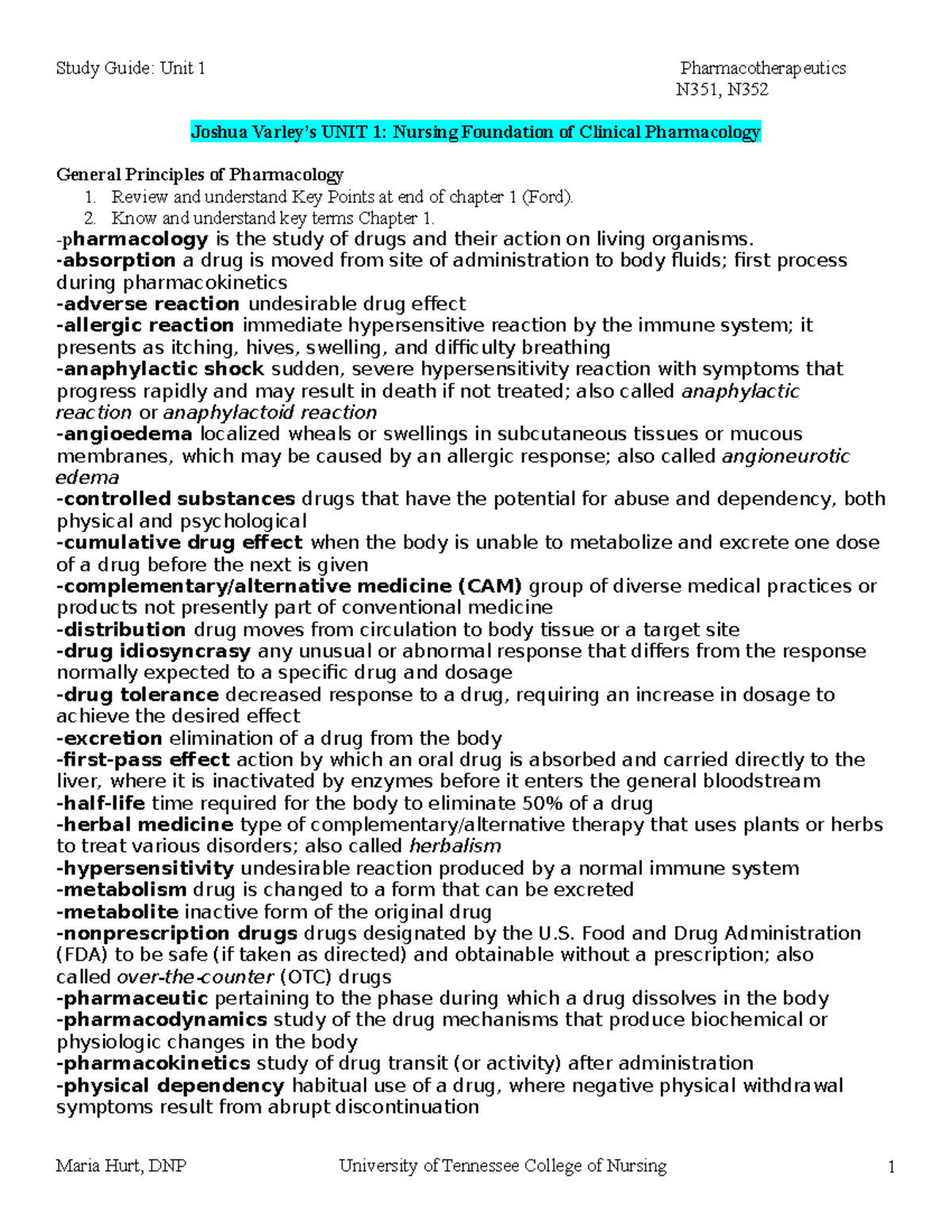 Pharm 1-5 Study Guide - N351, N Joshua Varley’s UNIT 1: Nursing ...