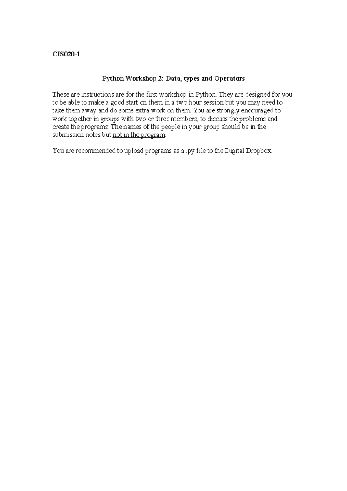 Python 020 Workshop 2 Practical Cis020 Python Workshop 2 Data Types And Operators These 3129