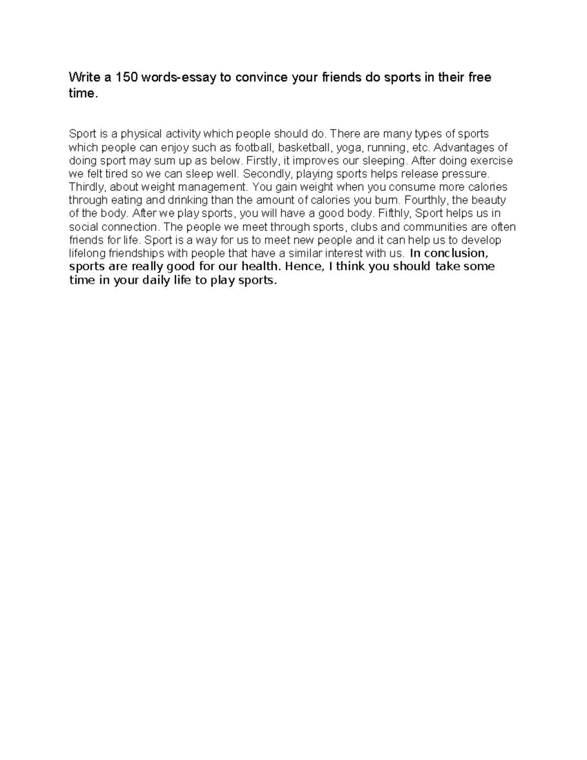 Write a 150 words - writing - Write a 150 words-essay to convince your ...