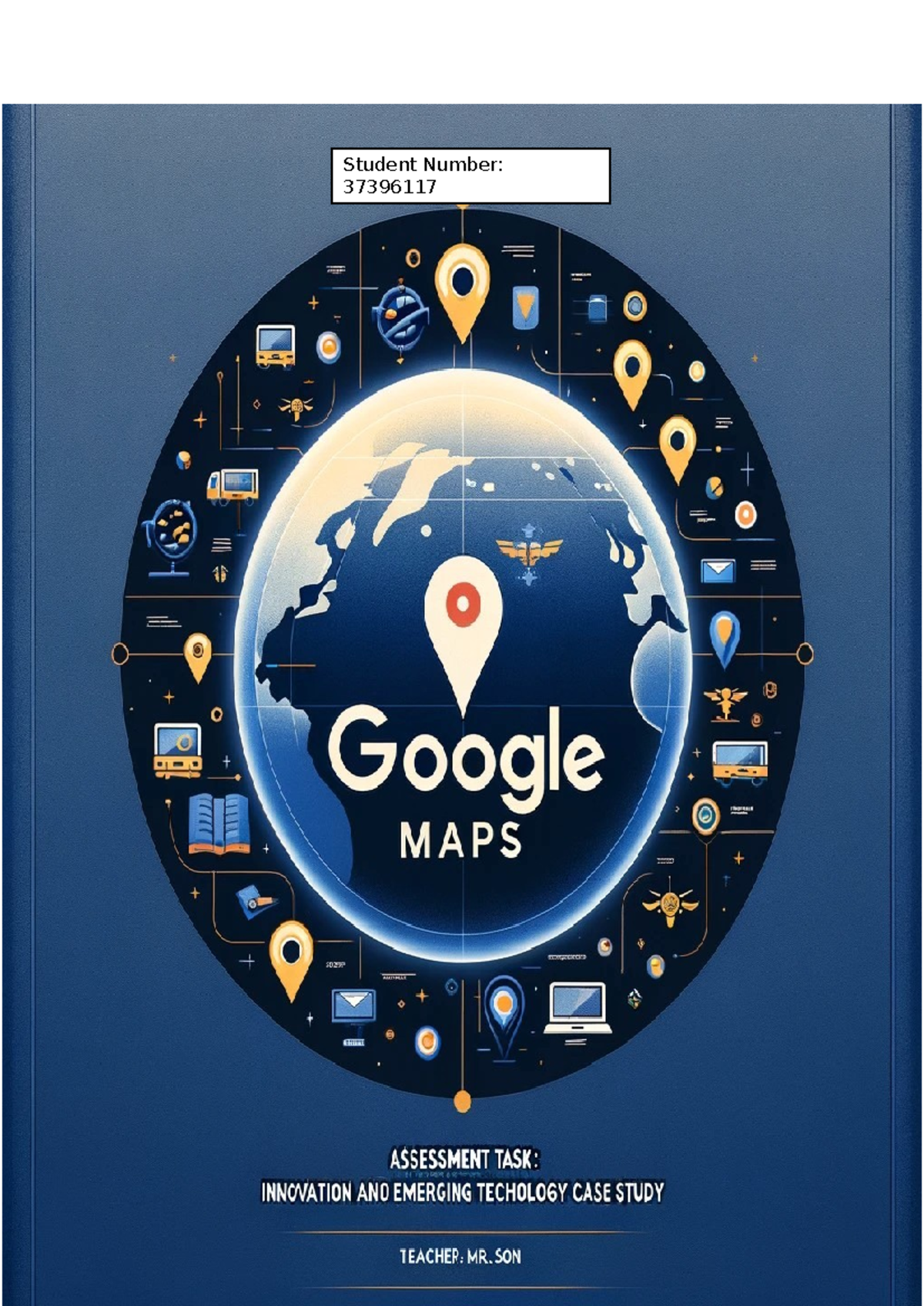 Google Maps-1 - Student Number: 37396117 Table of Contents Section ...