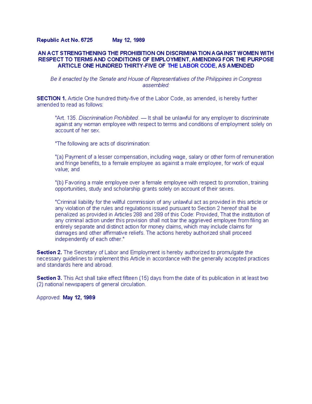 RA 6725 - RA 6725 - Republic Act No. 6725 May 12, 1989 AN ACT ...