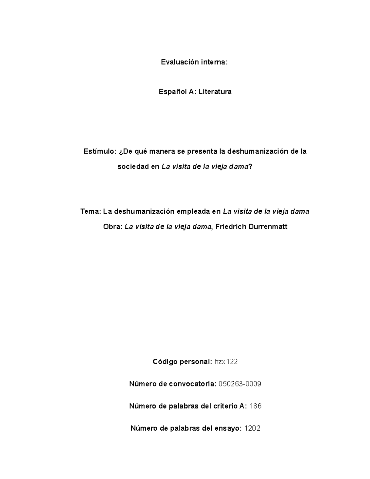 Evaluación interna literatura - Evaluación interna: Español A ...