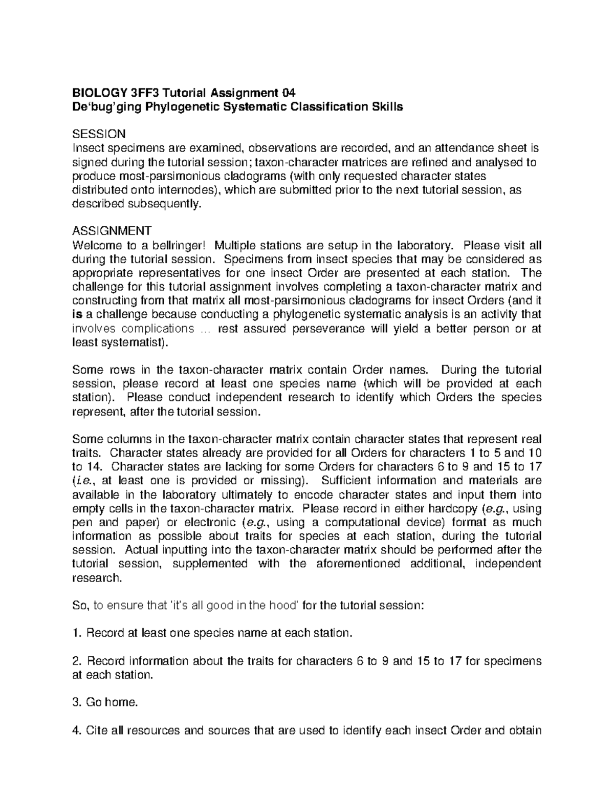 Tutorial assignment 04 - BIOLOGY 3FF3 Tutorial Assignment 04 De 8 bug 9 ging Phylogenetic ...