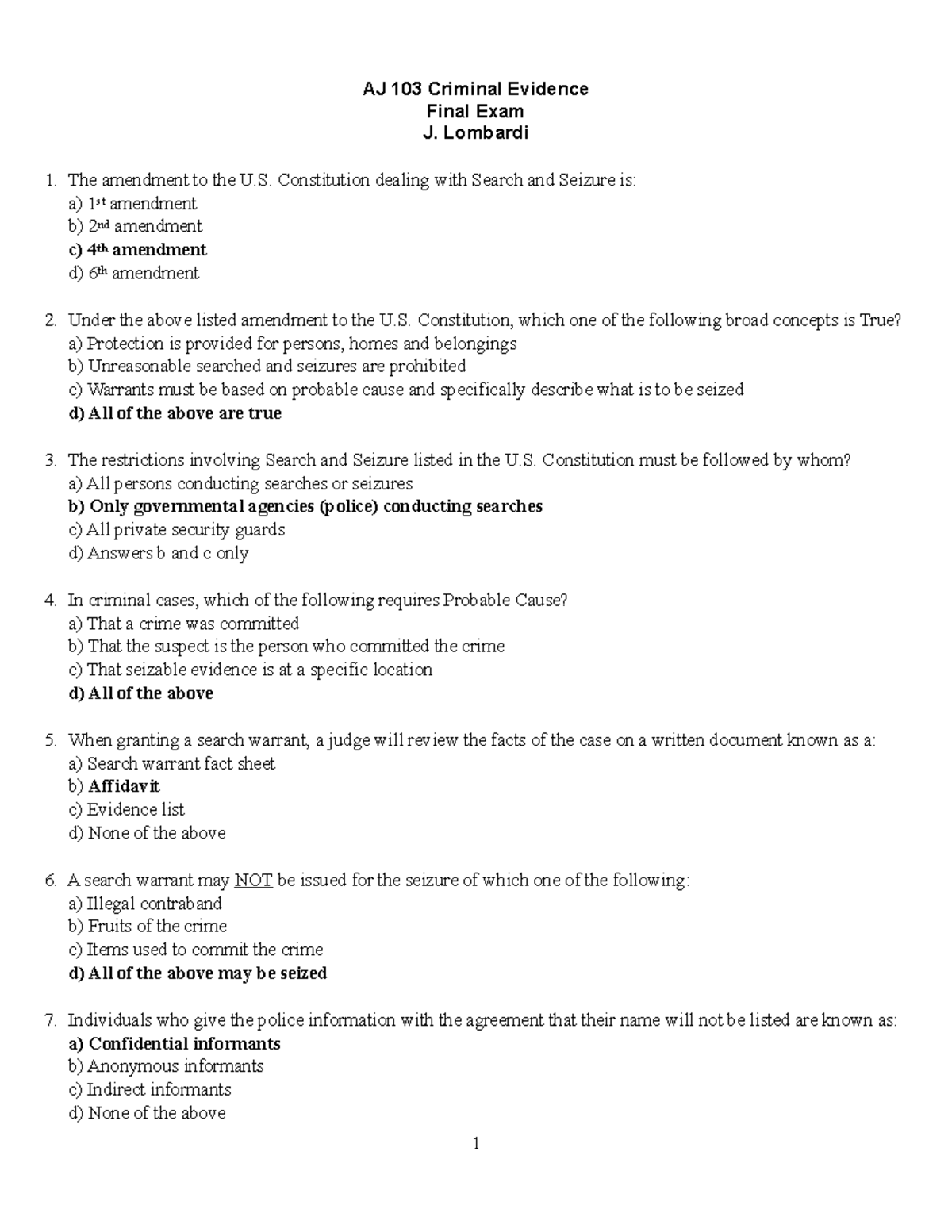 AJ 103 Final - AJ 103 Criminal Evidence Final Exam J. Lombardi The ...