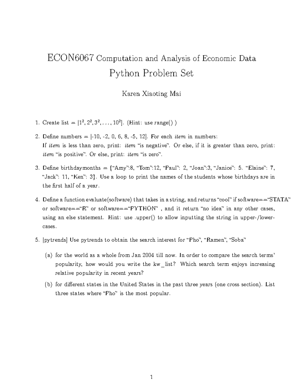 Econ6067 Python Problem Set Econ6067 Computation And Analysis Of Economic Data Python Problem
