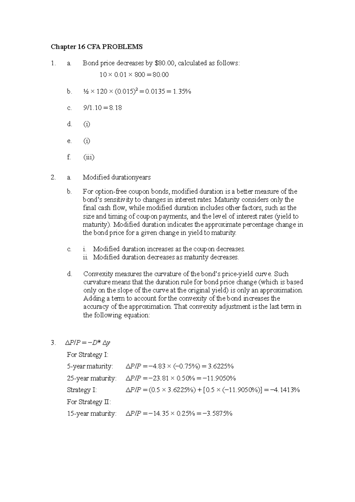 Chap16 CFA exercise solution - Chapter 16 CFA PROBLEMS a. Bond price ...