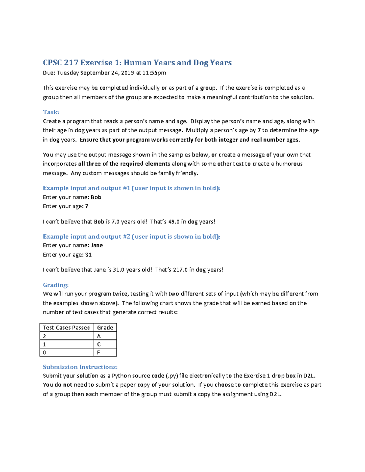 Exercise 1 - Warning: TT: undefined function: 32 CPSC 217 Exercise 1: Human Years and Dog Years ...