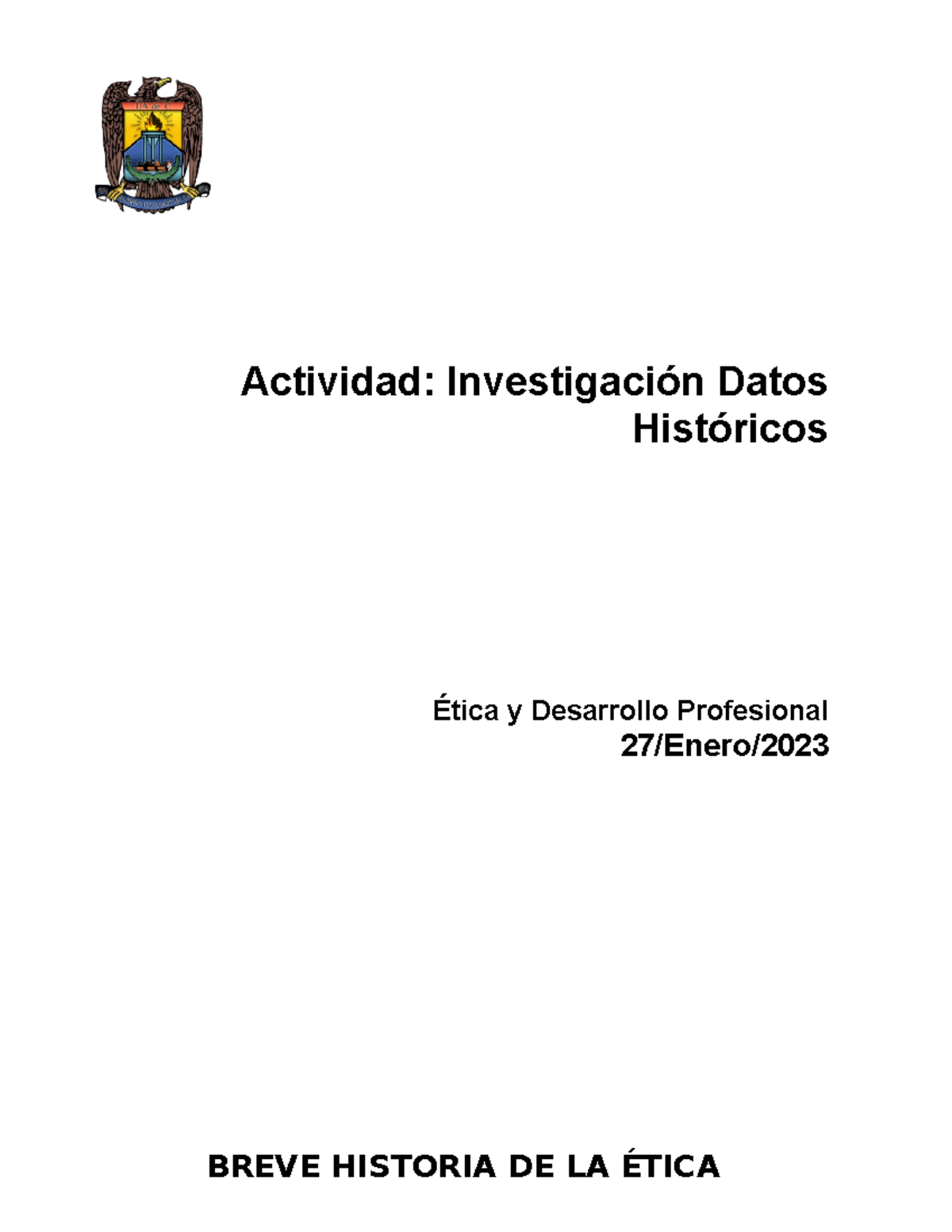 Investigacion Datos Historicos - Actividad: Investigación Datos ...