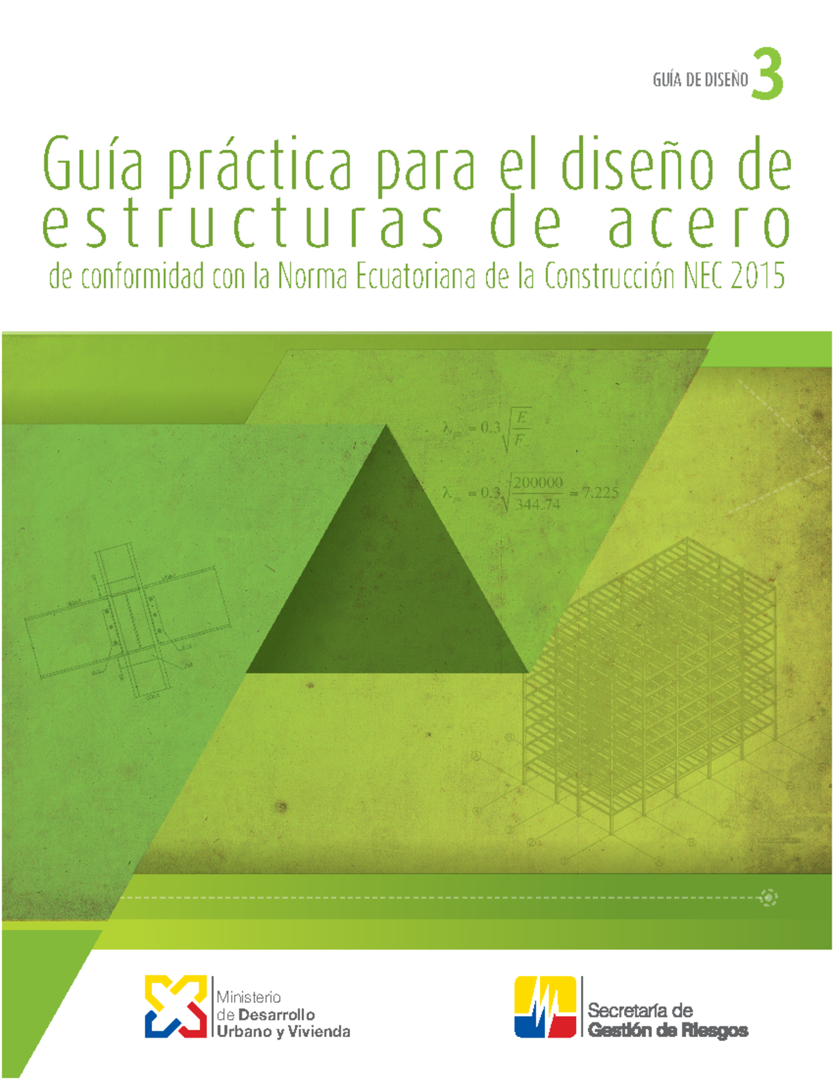 GUIA 3 Acero ok - Guía práctica para el diseño de e s t r u c t u r a s d e a c e r o de ...