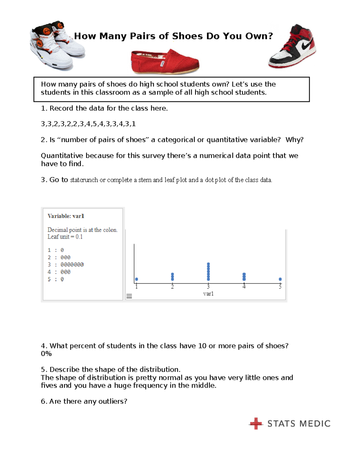Shoe Activity- Intro Stats - Stats Medic - How Many Pairs of Shoes Do ...