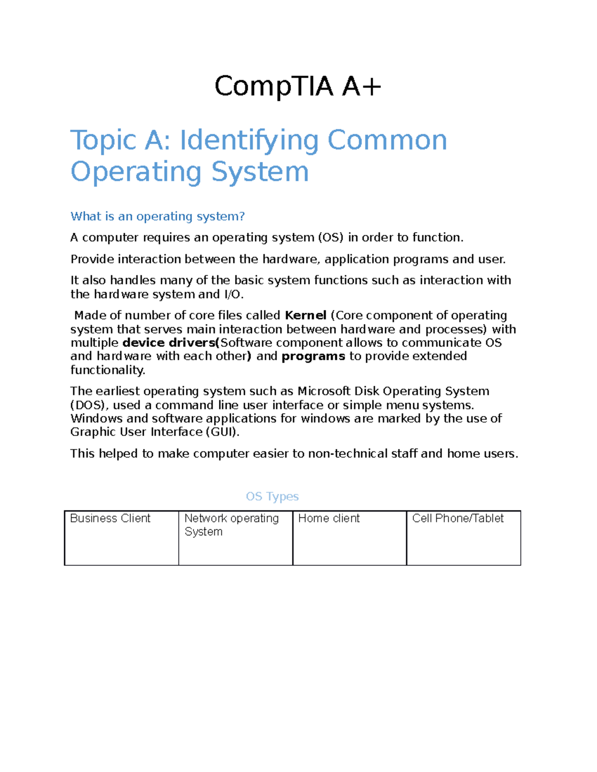 Lecture notes for Hardware - CompTIA A+ Topic A: Identifying Common ...