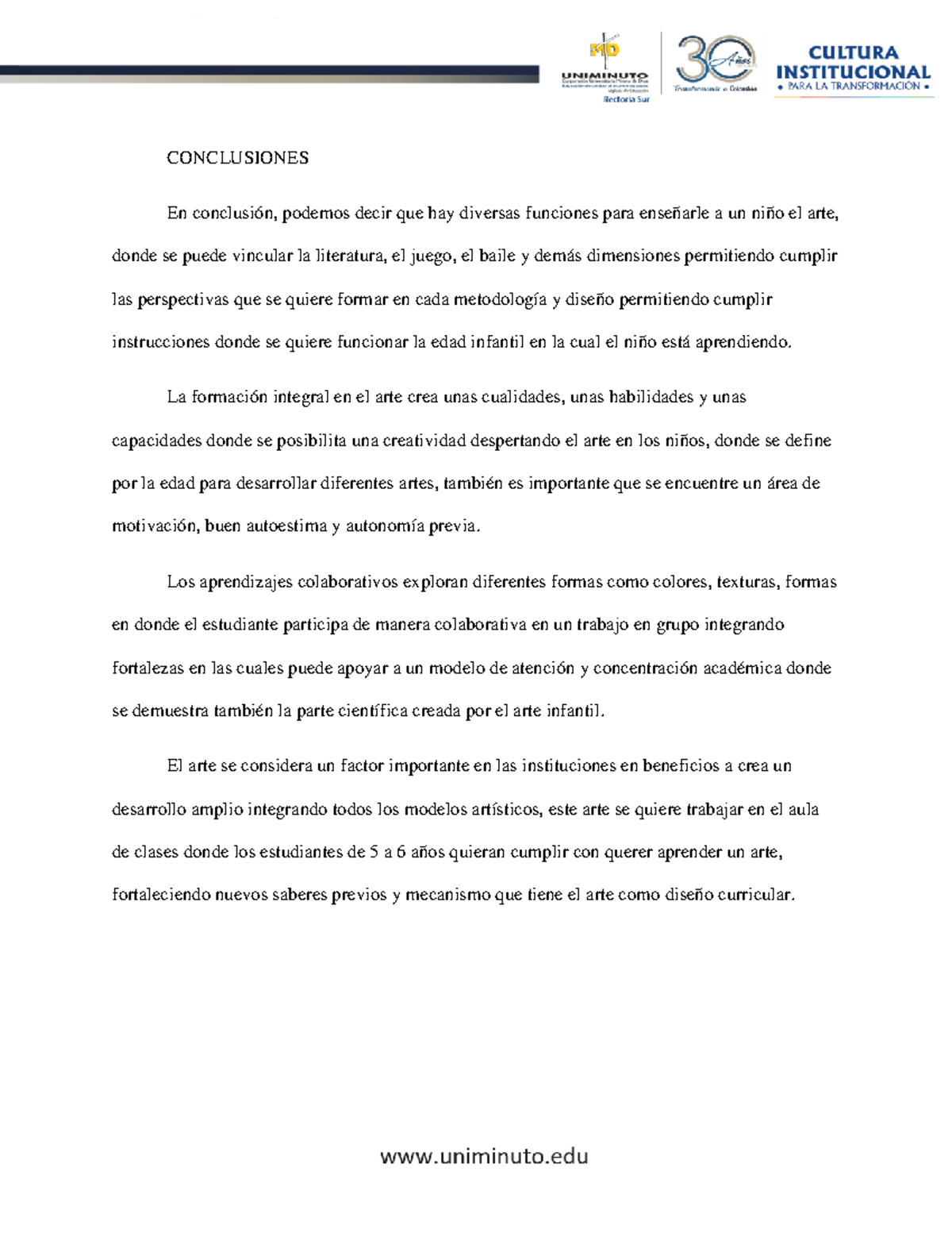 Conclusiones - CONCLUSIONES En conclusión, podemos decir que hay ...