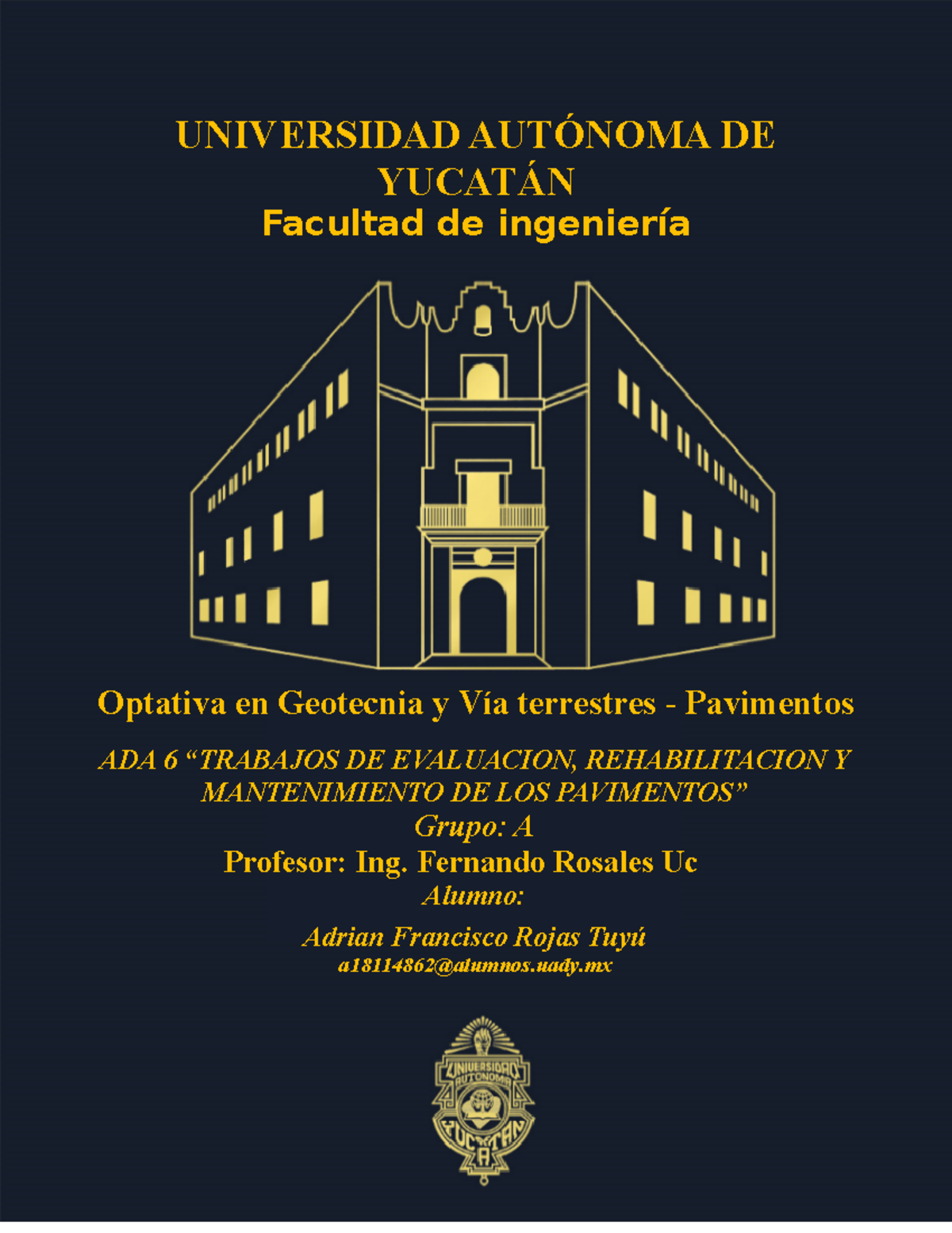 AFRT-ADA6 - Generalidades DE LOS Pavimentos - UNIVERSIDAD AUTÓNOMA DE ...