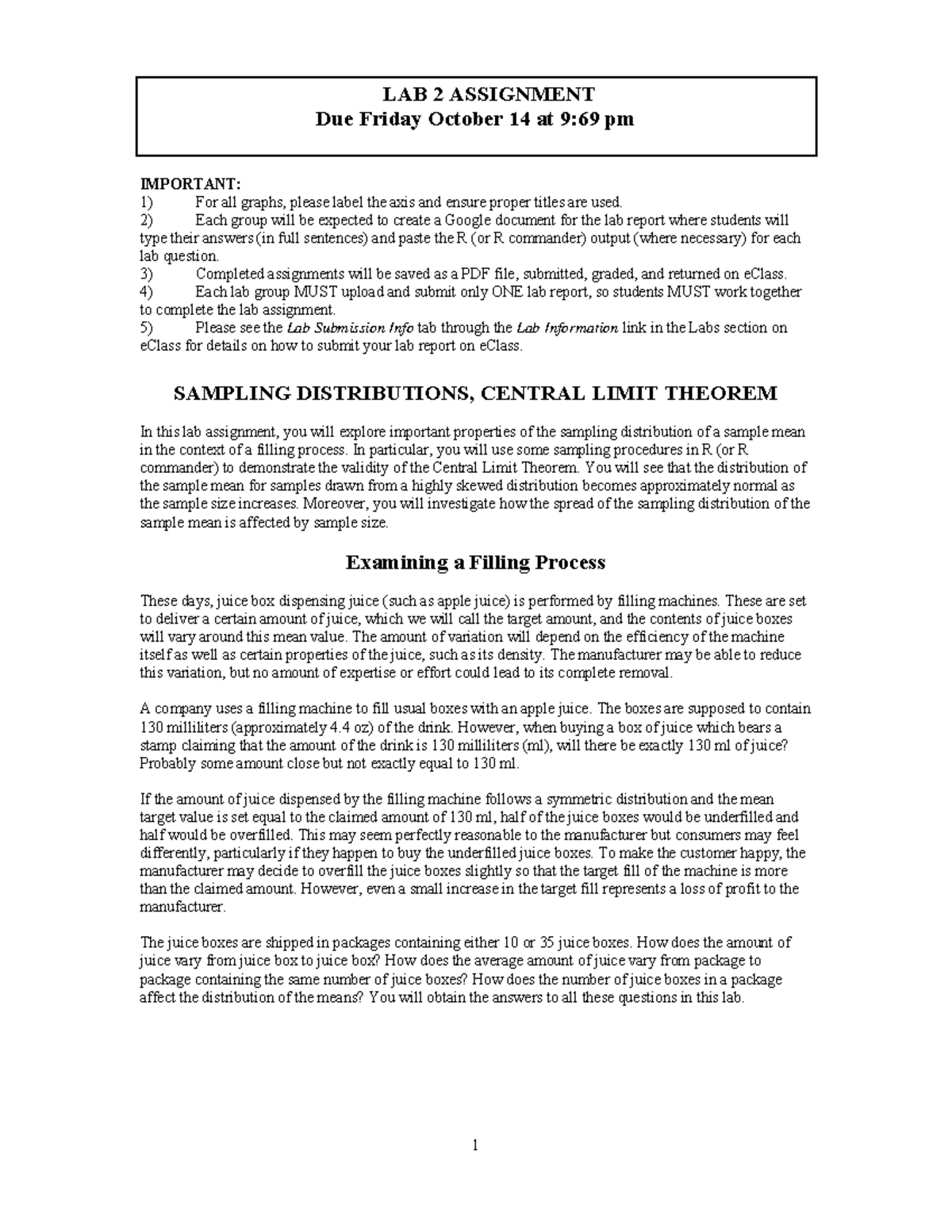 Asg2 - Apple Juice - Lab 2 - LAB 2 ASSIGNMENT Due Friday October 14 at 9:69 pm IMPORTANT: For ...