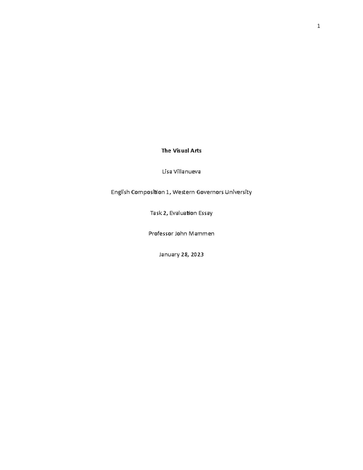 Task 2 - Evaluation Essay - The Visual Arts Lisa Villanueva English ...