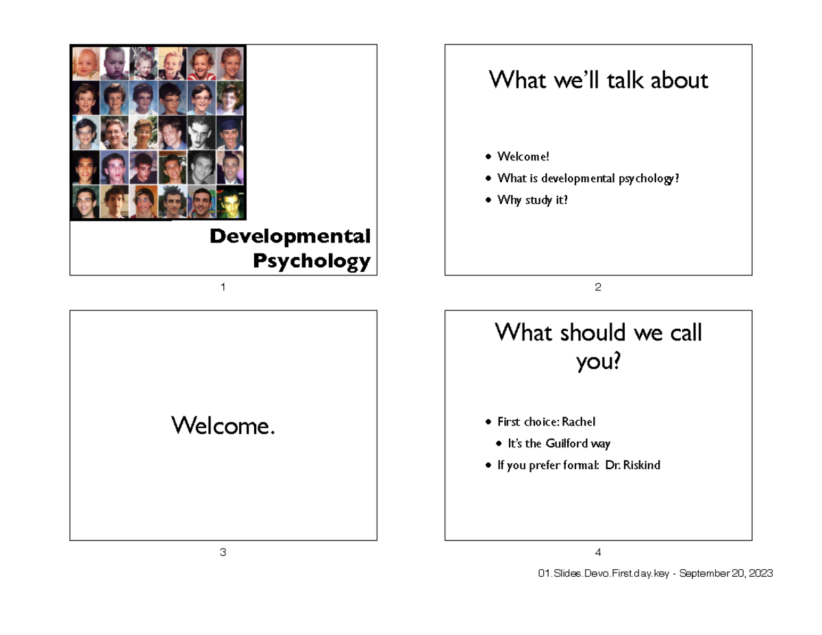01.Slides.Devo - slides - Developmental Psychology 1 What we’ll talk about • Welcome! • What is ...