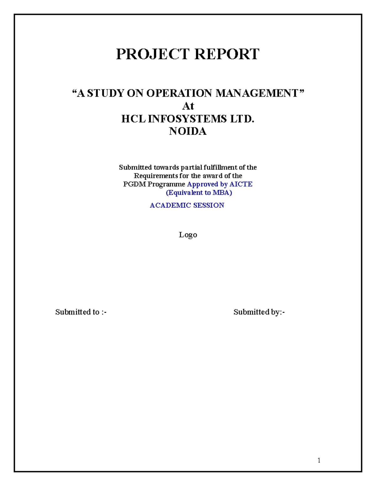 Arya whole project - PROJECT REPORT “A STUDY ON OPERATION MANAGEMENT ...