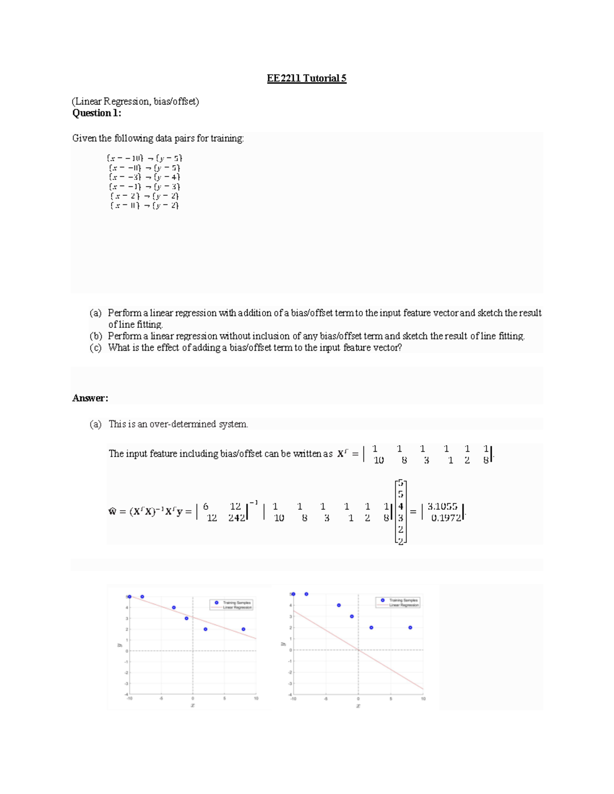 Tutorial 5-Q A 2024S1 - answers - EE2211 Tutorial 5 (Linear Regression, bias/offset) Question 1 ...