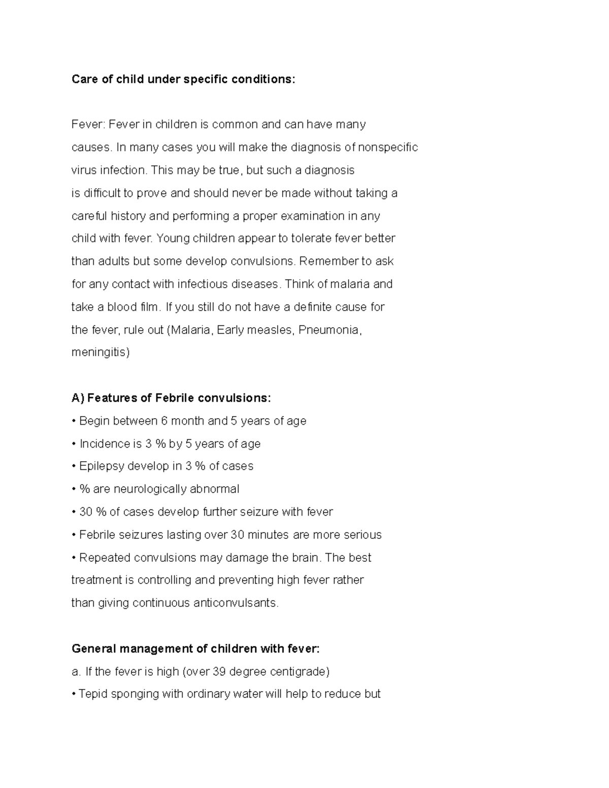 Care of child under specific conditions - In many cases you will make ...