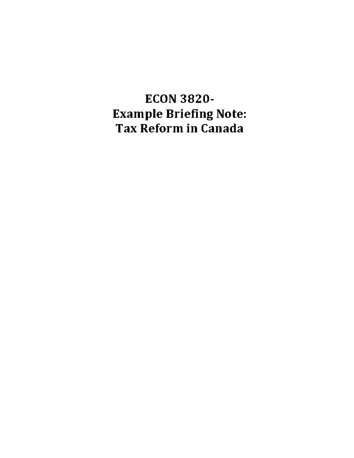 Example Briefing Note - ECON 3820- Example Briefing Note: Tax Reform in ...