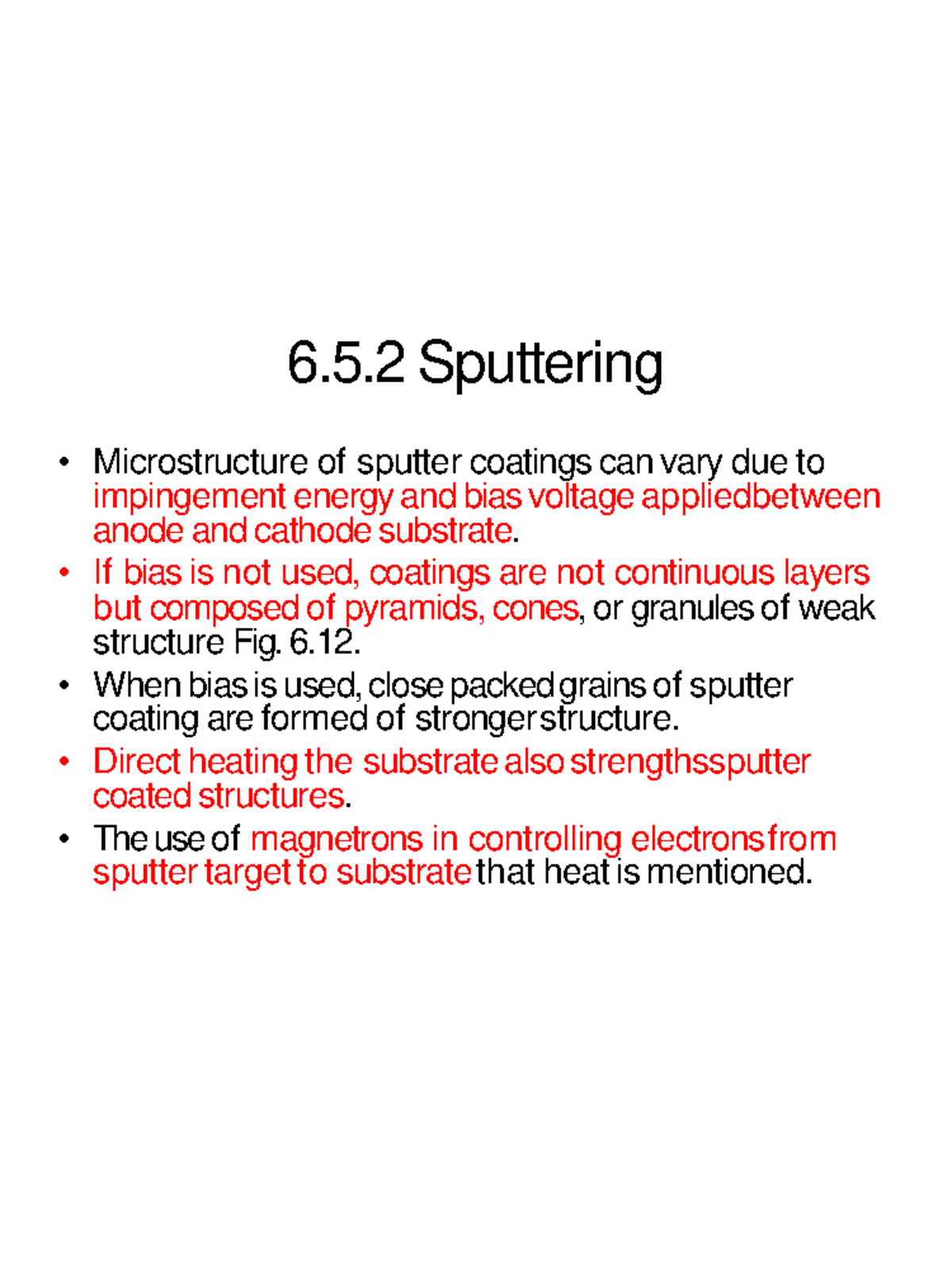 Sputtering Ion Plating CVD Arc Evaporation Friction Surfacing Weld ...