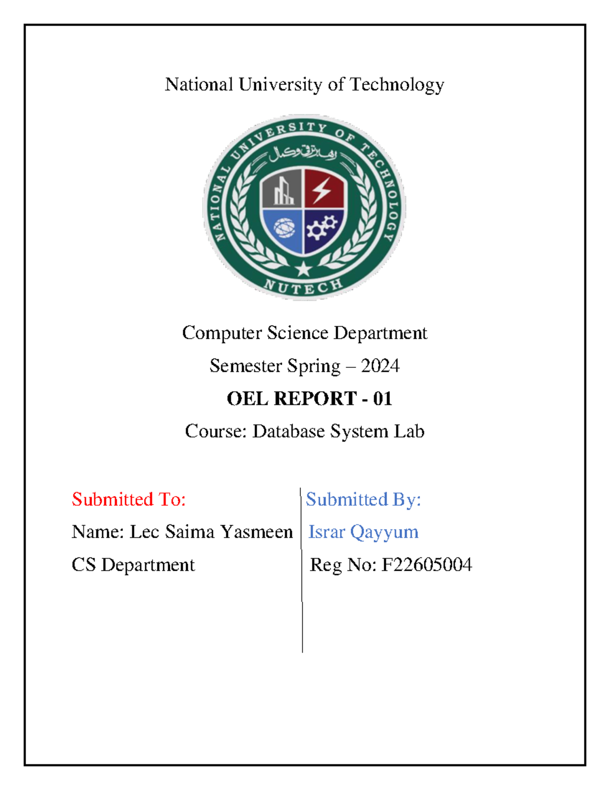 OEL-01 - National University of Technology Computer Science Department Semester Spring – 2024 ...