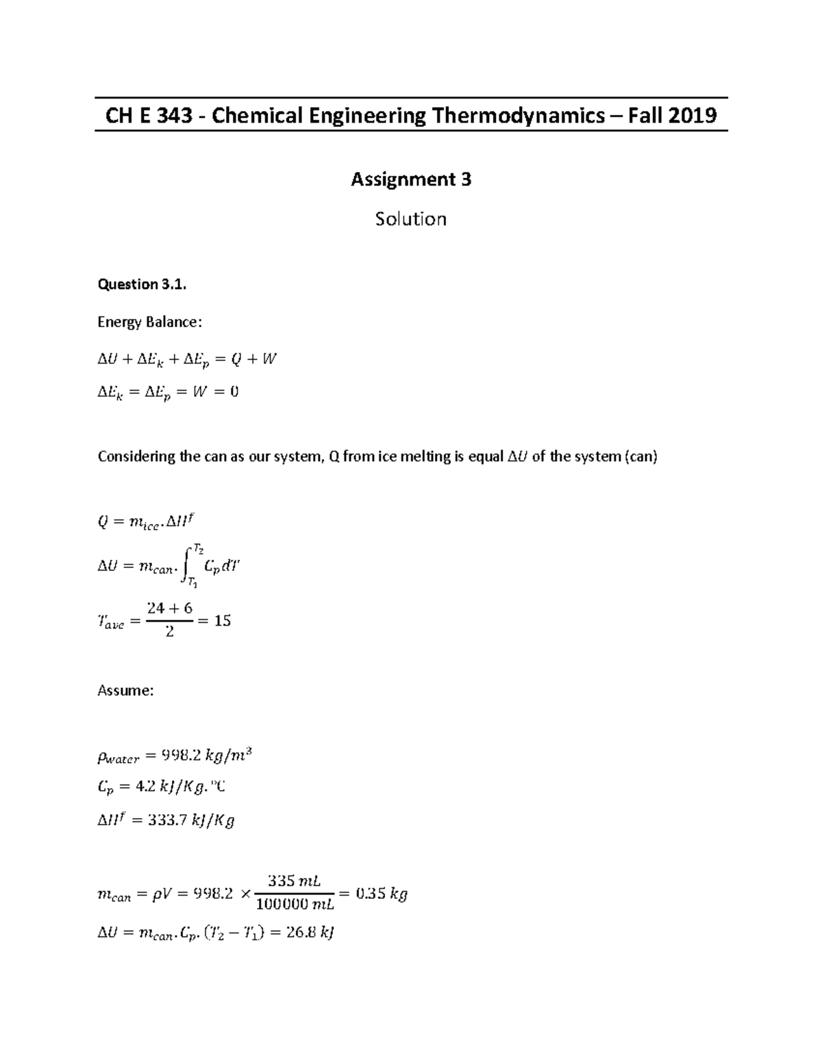 CH E 343 Assignment 03 Solutions - Warning: TT: undefined function: 32 CH E 343 - Chemical - Studocu