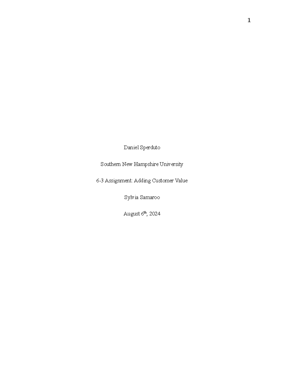 Assignment 6-3 - Daniel Sperduto Southern New Hampshire University 6-3 ...