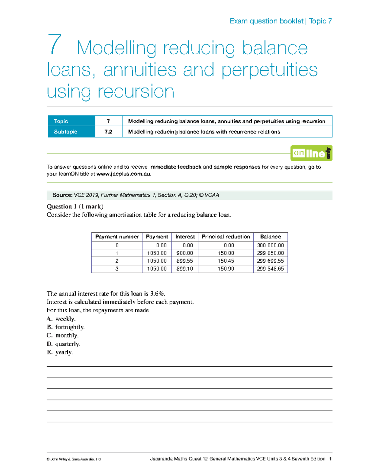 Chapter 8 Exam questions - 7 Modelling reducing balance loans ...