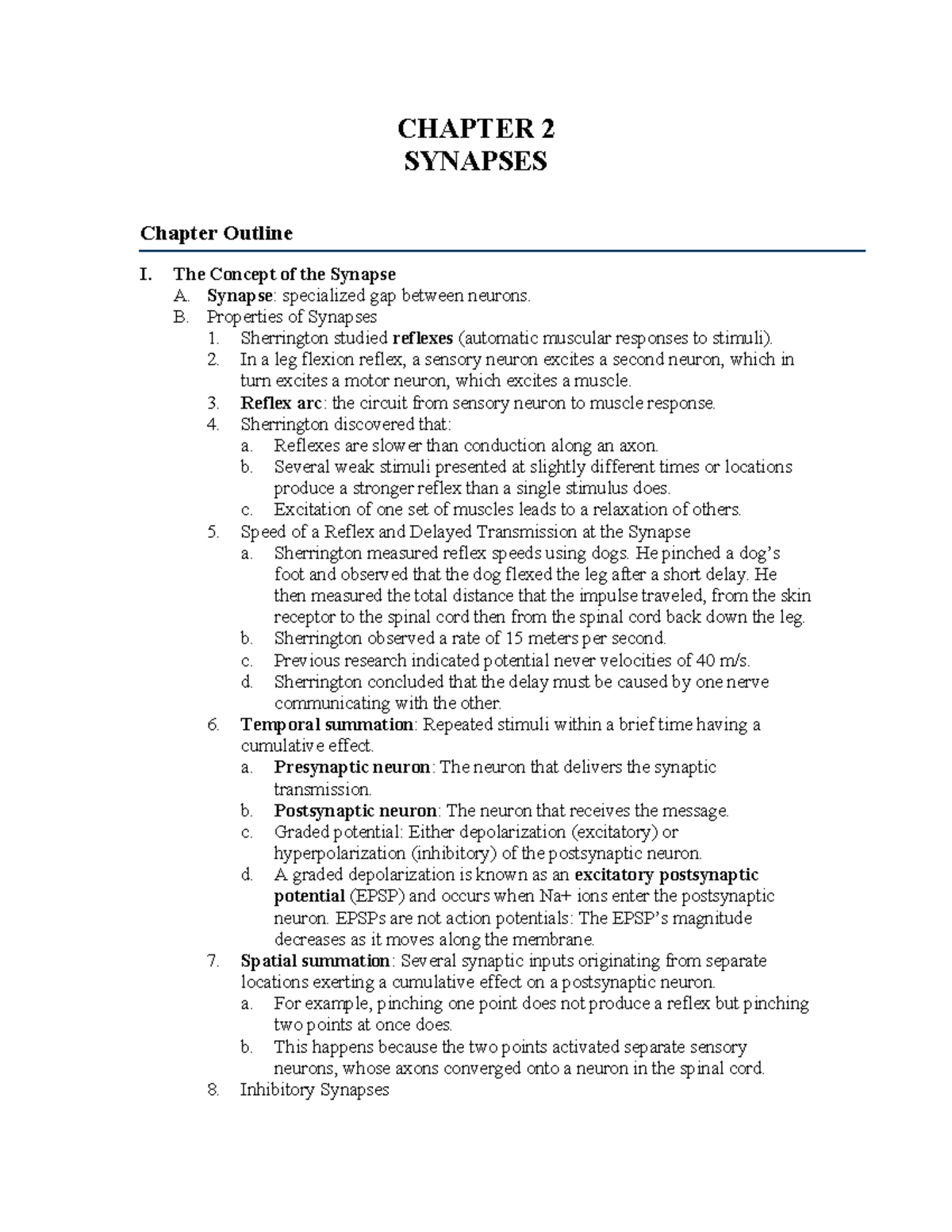 Chapter 2 Outline - chpt 2 - CHAPTER 2 SYNAPSES Chapter Outline I. The Concept of the Synapse A ...