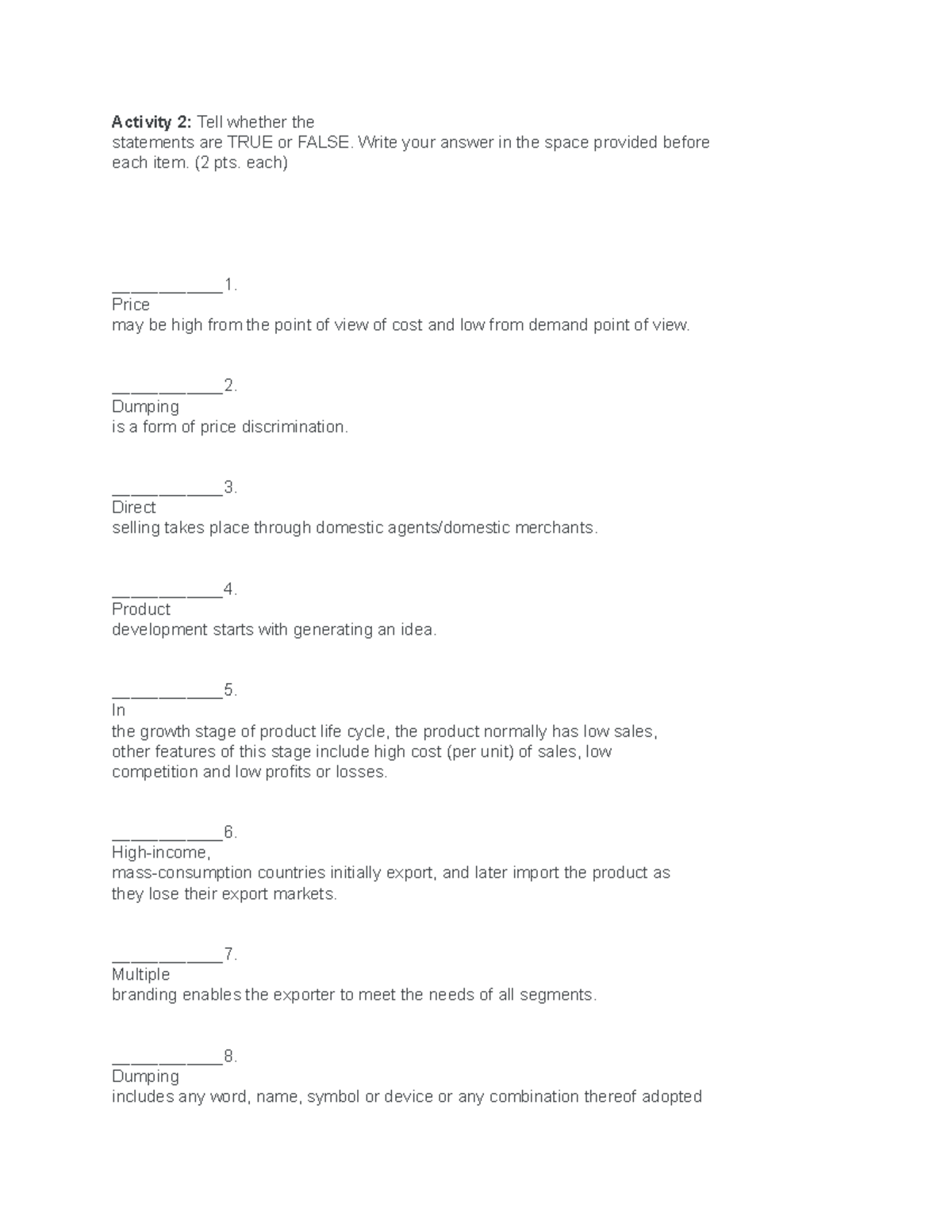 Act ita 5 - evans - Activity 2: Tell whether the statements are TRUE or ...