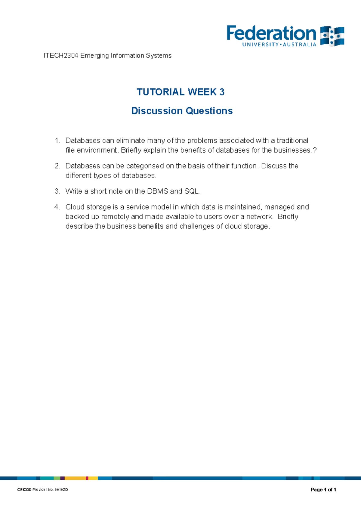 Lab 3 Tutorial Discussions - ITECH2304 Emerging Information Systems ...
