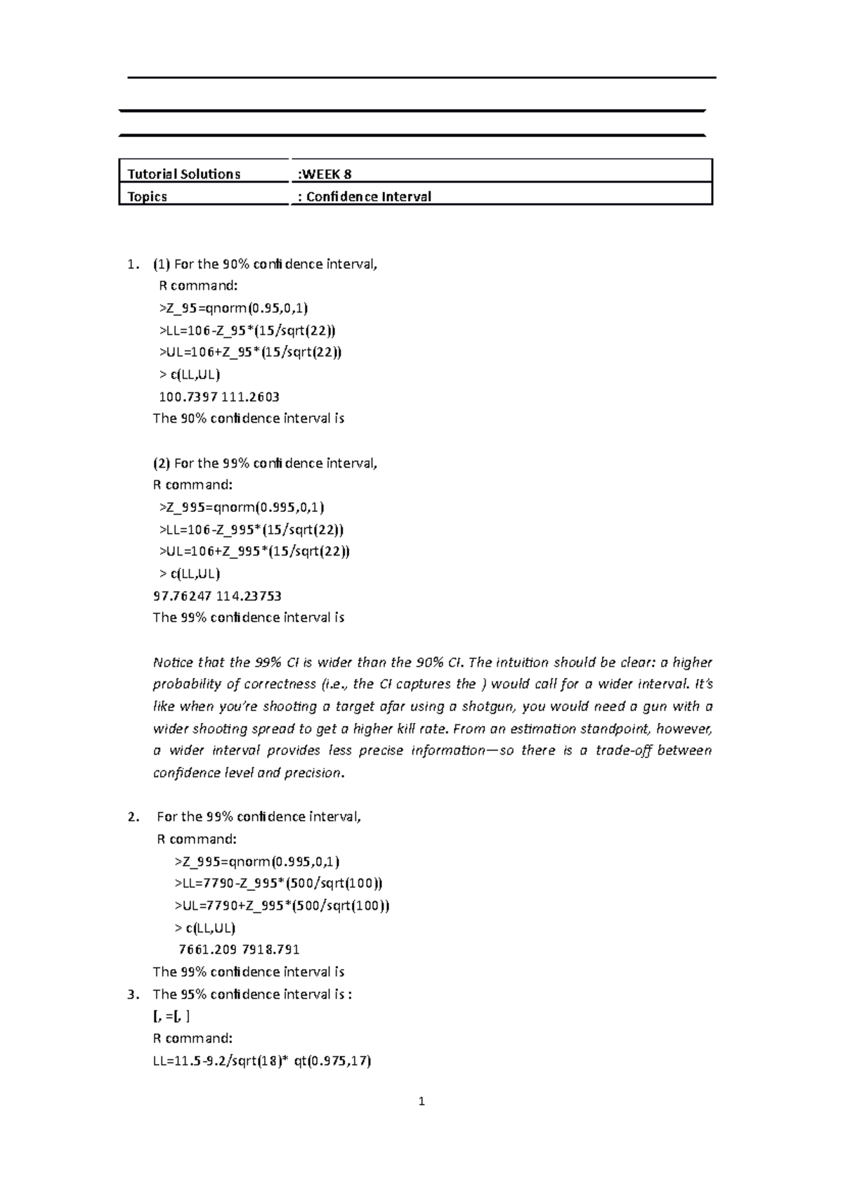 Solutions week 8 - Answers - Tutorial Solutions :WEEK 8 Topics : Confidence Interval (1) For the ...