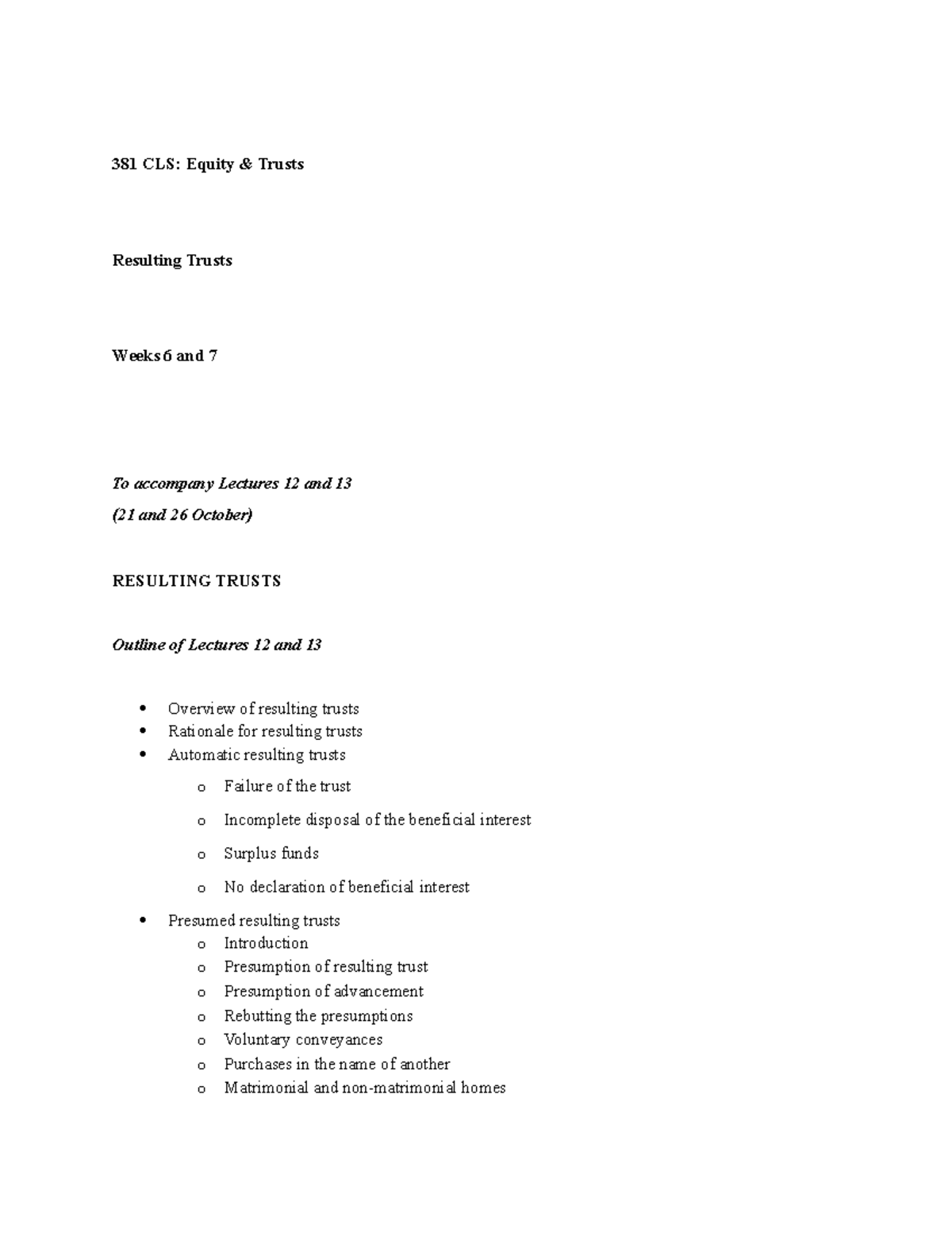 Lectures 12 and 13 - Resulting Trusts - 381 CLS: Equity & Trusts ...