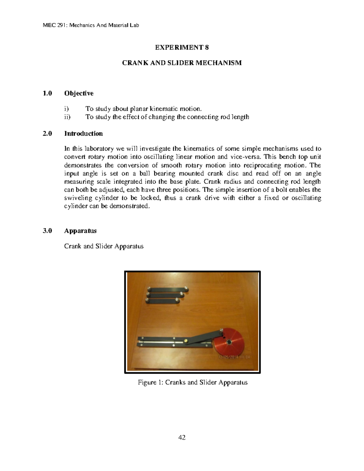 Experiment 8-Crank and Slider NEW - EXPERIMENT 8 CRANK AND SLIDER MECHANISM 1 Objective i) To ...