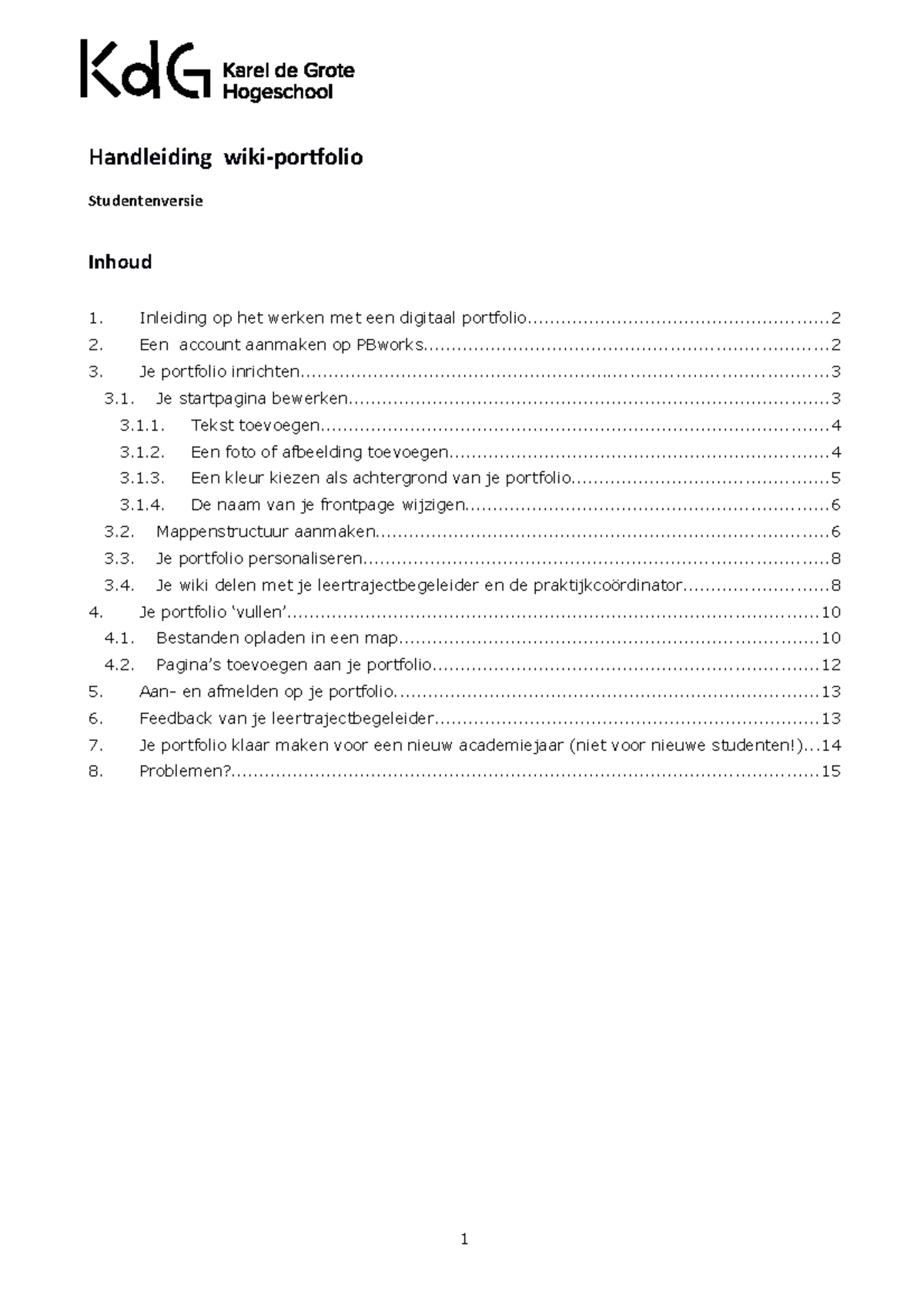 Handleiding stage - Handleiding Studentenversie Inhoud 1. Inleiding op ...