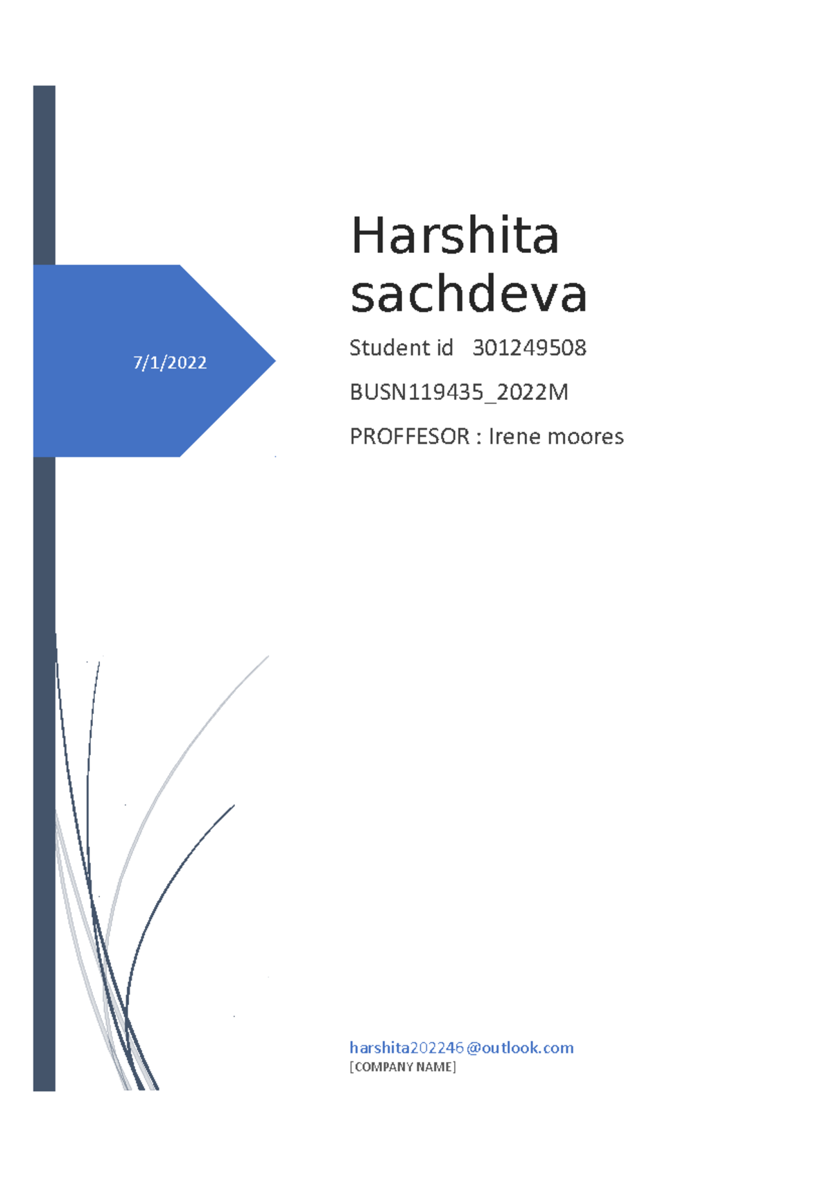 Business ethics - 7/1/ harshita202246@outlook [COMPANY NAME] Harshita ...