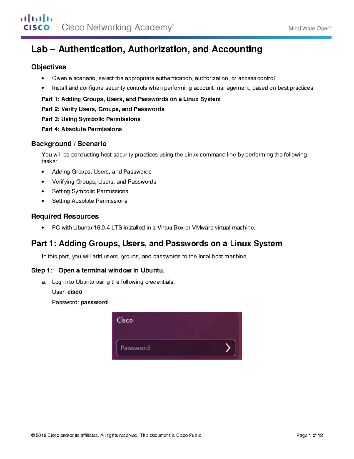 2525 Lab Authentication Authorization Accounting Objectives Given A Scenario Select The