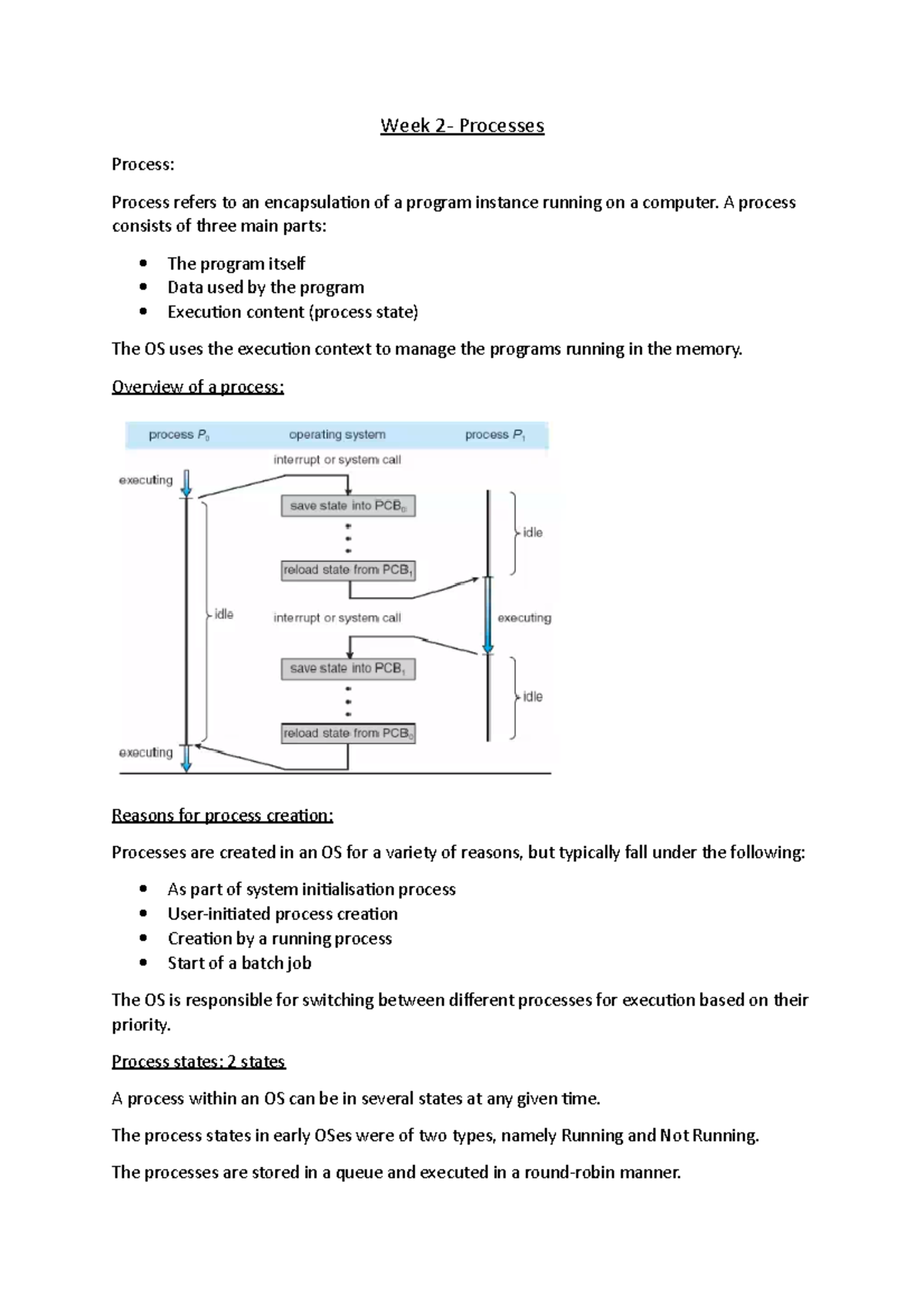 Week 2 - Processes - Week 2- Processes Process: Process refers to an ...
