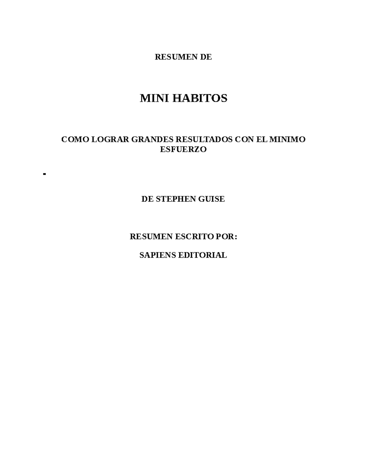 Stephen Guise- Mini-Hábitos Cómo logr... (Z-Library) - RESUMEN DE MINI ...