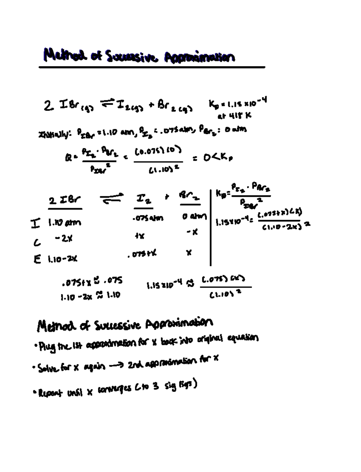 Outline #3 Method of Successive Approximations, “Pushing” a Reaction ...