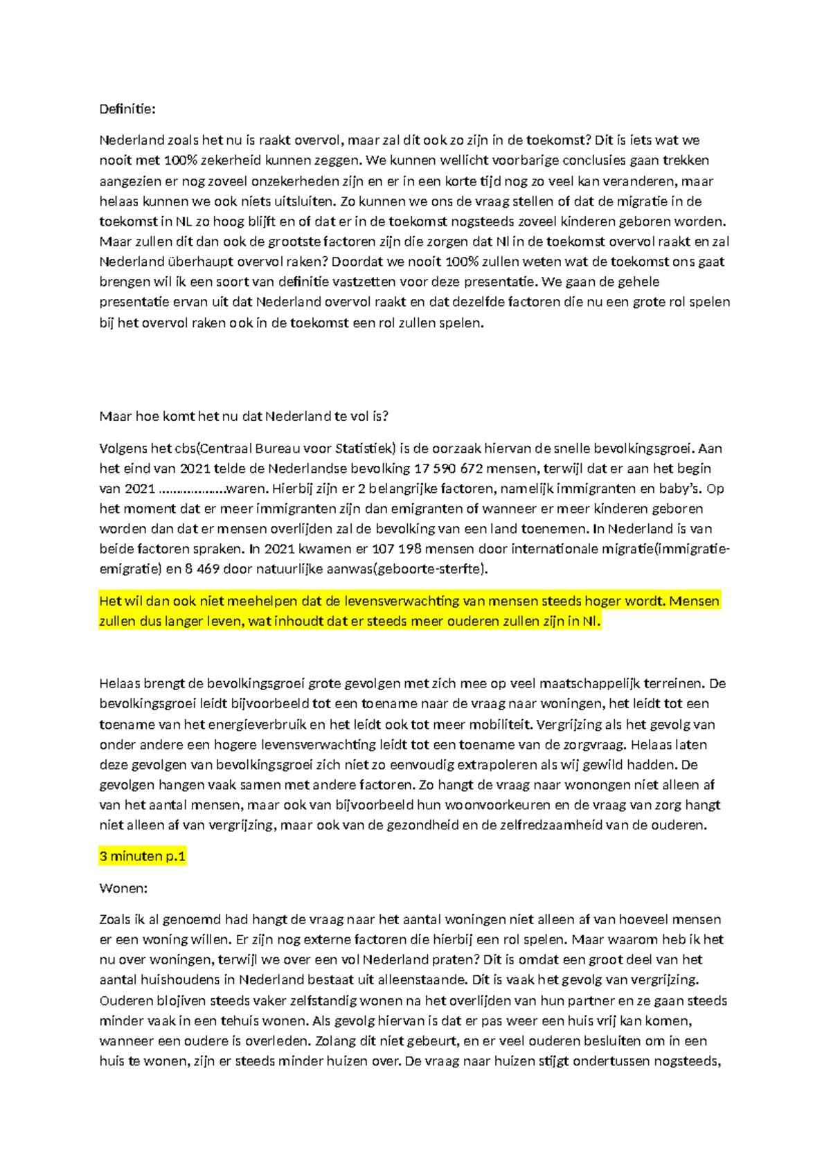 Nederlands tekst presentatie Nederland raakt overvol - Definitie ...