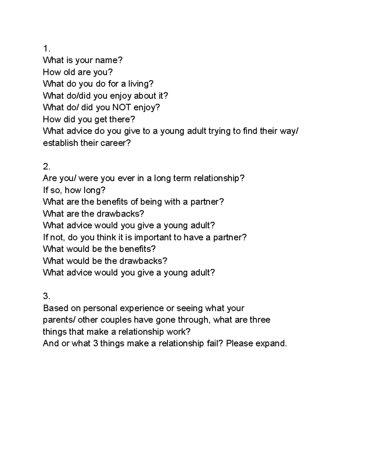 Interview questions - Life Span Development - 1. What is your name? How ...