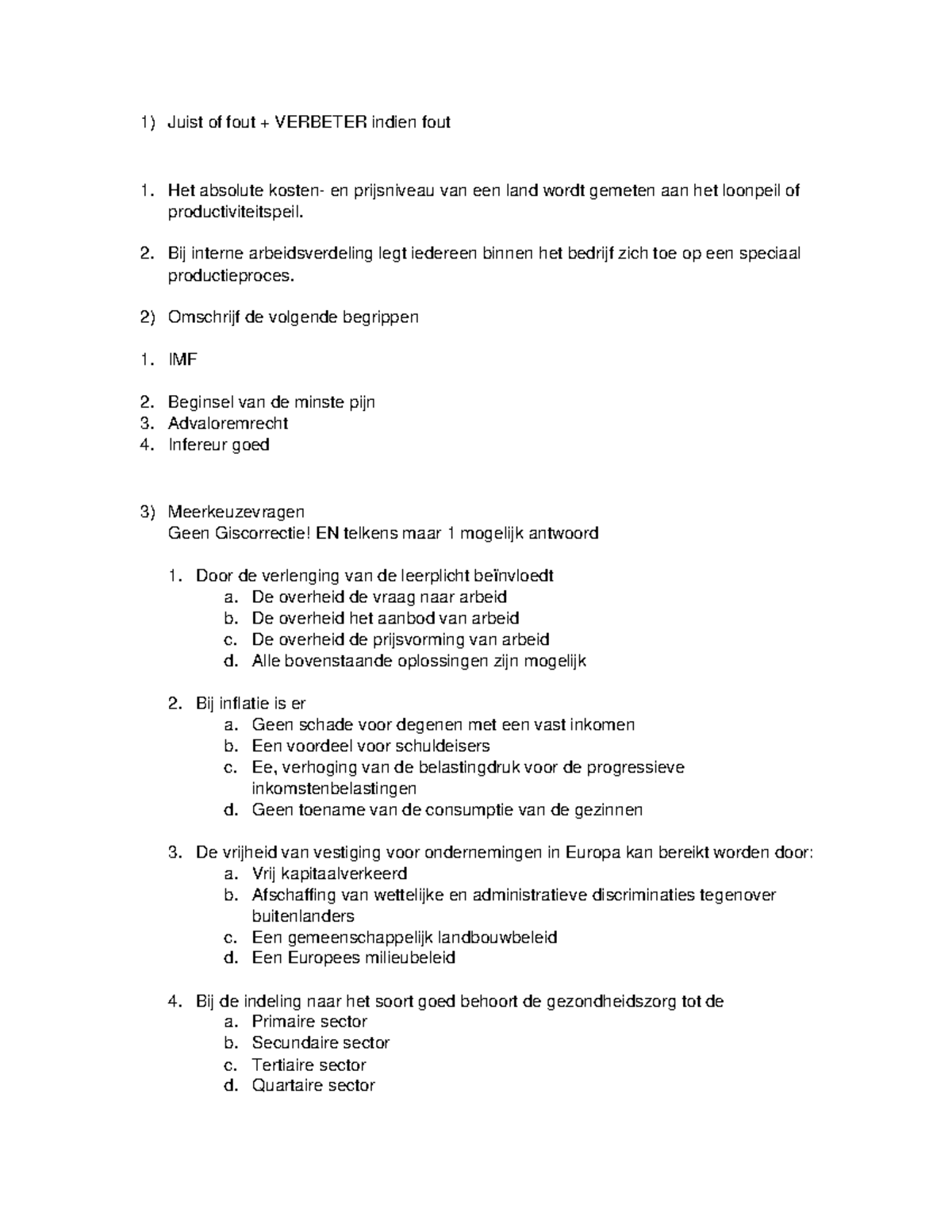 Examen van vorig jaar - Juist of fout + VERBETER indien fout Het ...