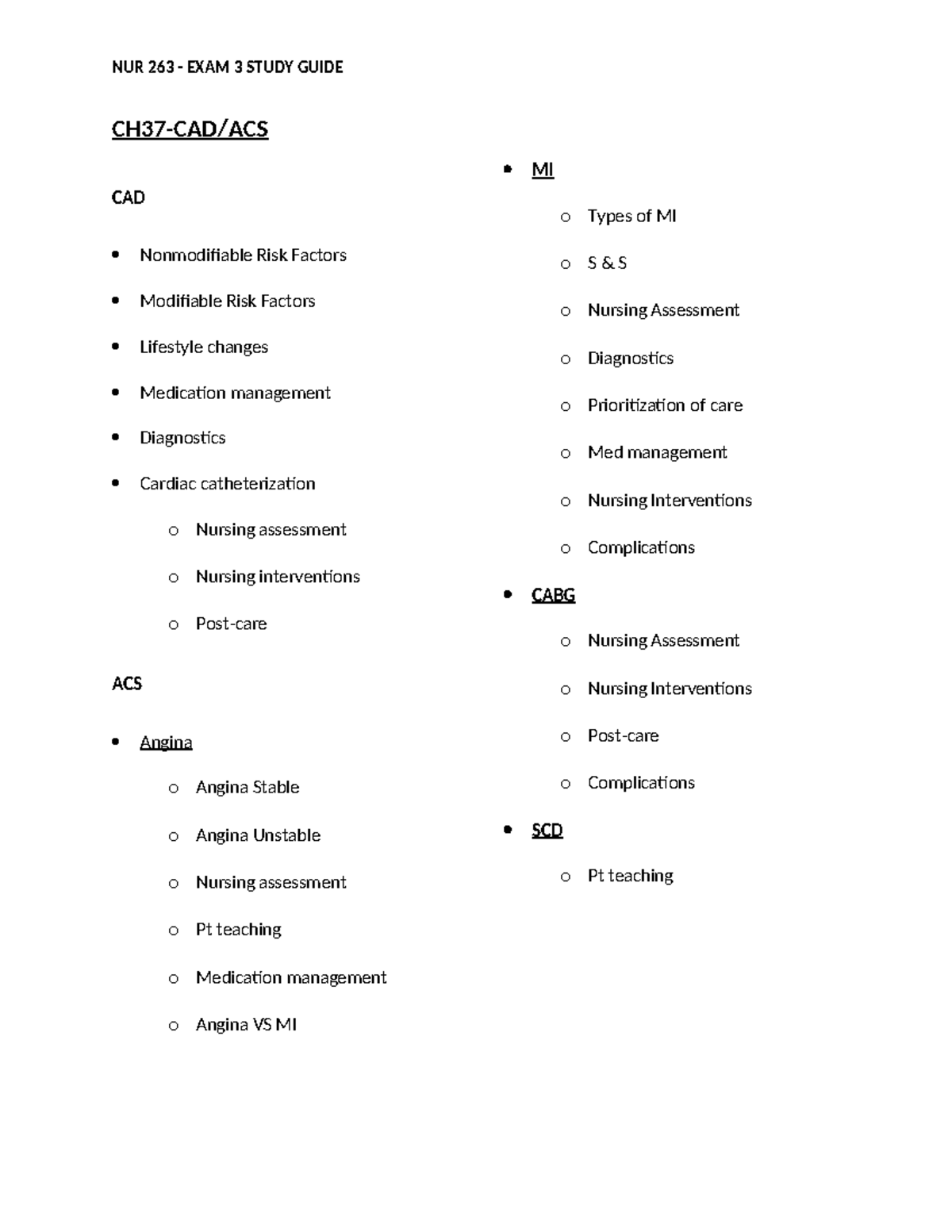 Exam 3 study guide- Student - NUR 263 - EXAM 3 STUDY GUIDE CH37-CAD/ACS ...